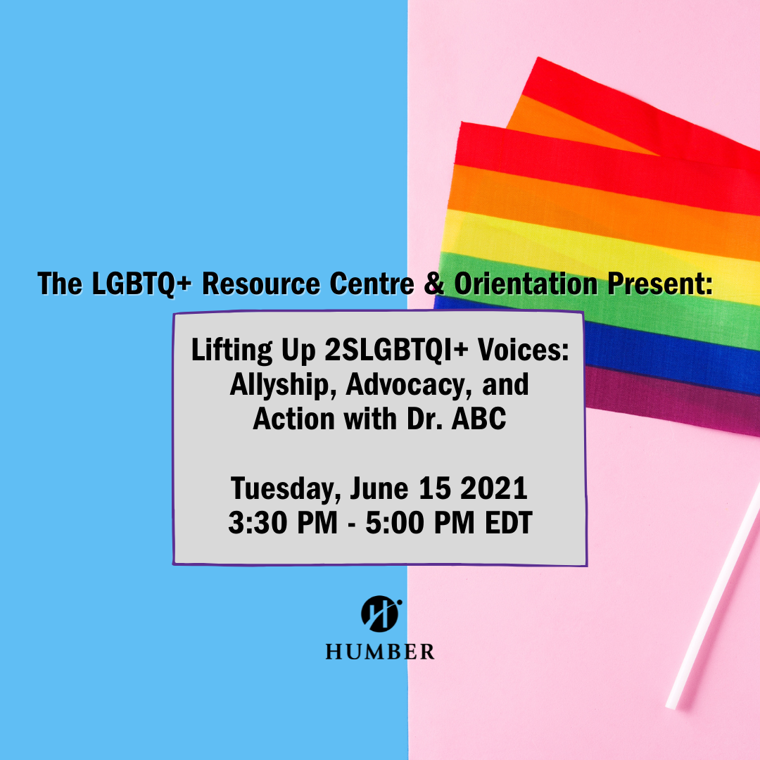 Lifting up 2SLGBTQI+ Voices: Allyship, Advocacy, and Action with Dr ABC ...