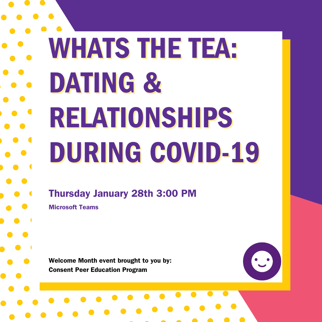 What's the Tea? Dating & Relationships during COVID-19 | Orientation