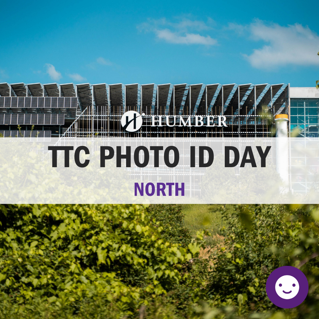 TTC Photo ID Day (NORTH) | Orientation