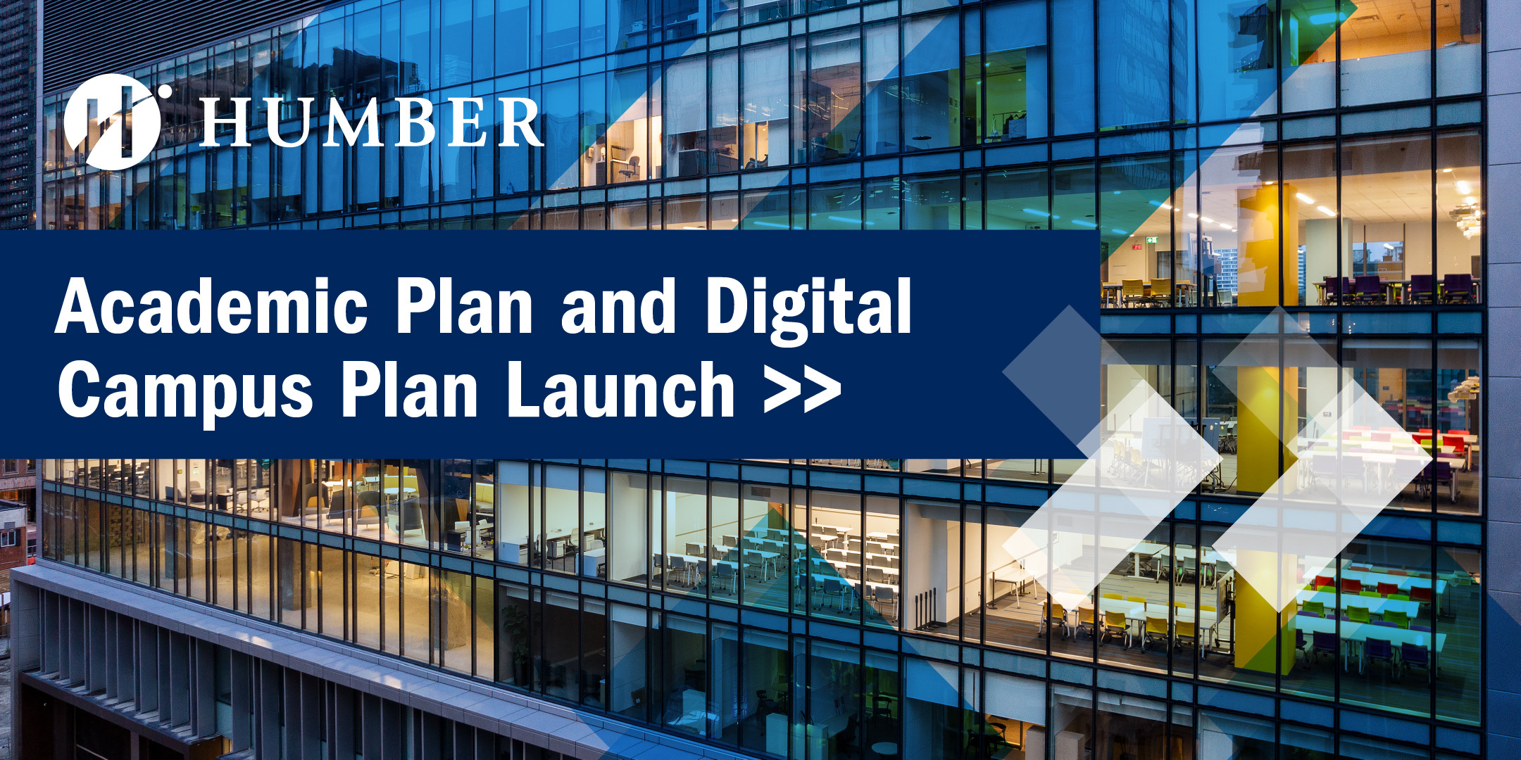 Save the Date: Academic Plan and Digital Campus Plan Launch | Humber ...