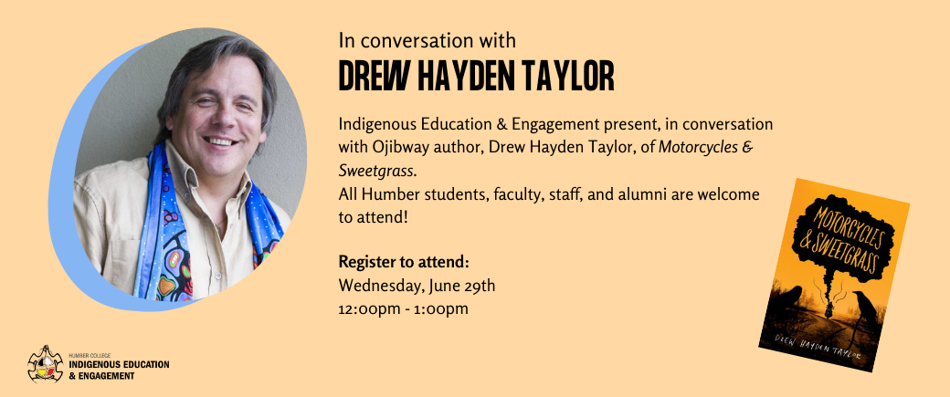In Conversation with Drew Hayden Taylor | Humber Communiqué
