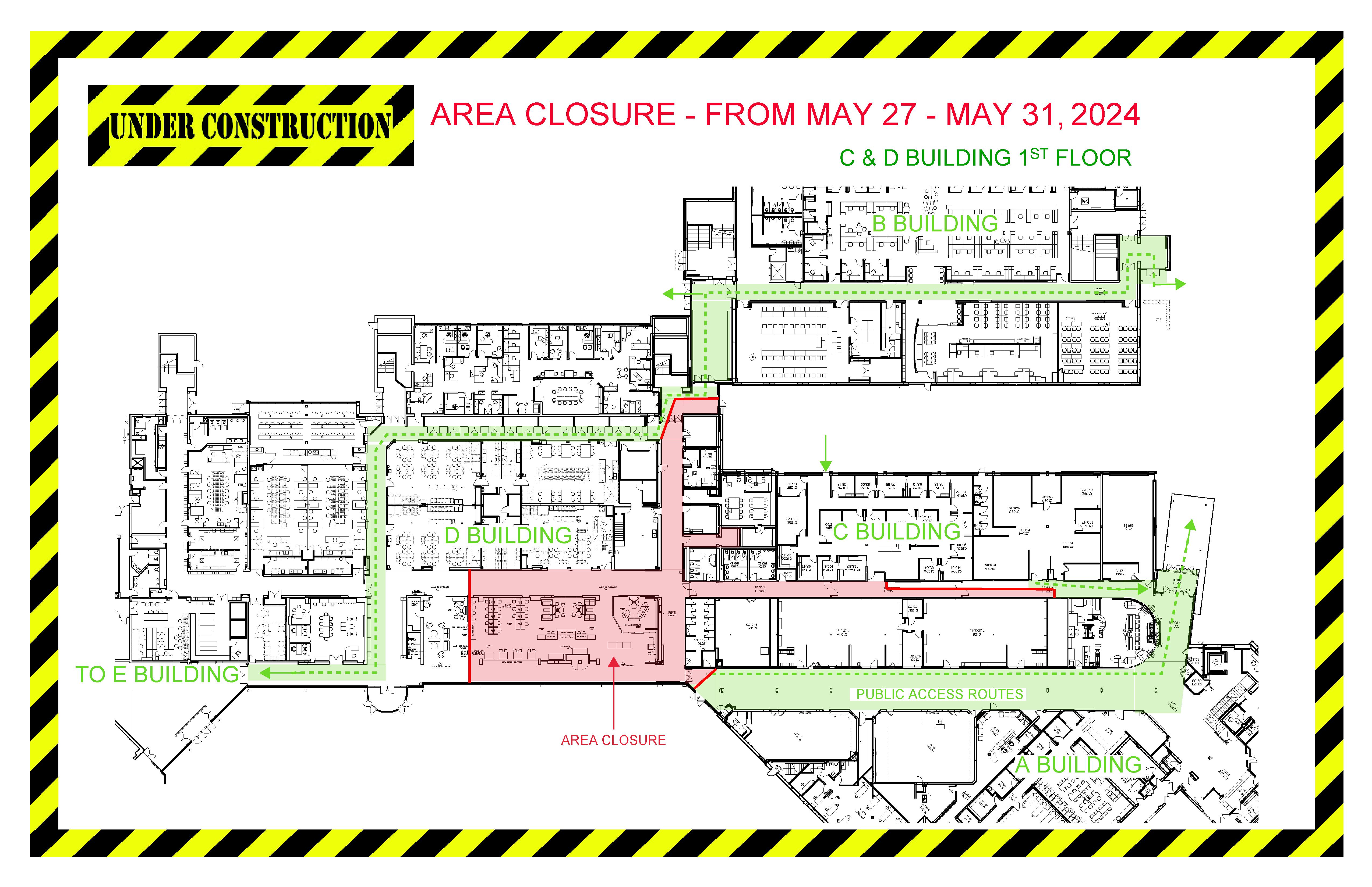 Notice of Construction Closure at North Campus Buildings A, B, C, and D ...