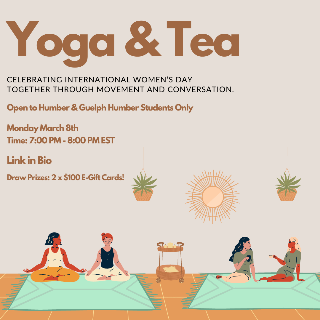 Yoga & Tea - Celebrating International Women's Day | Humber Today